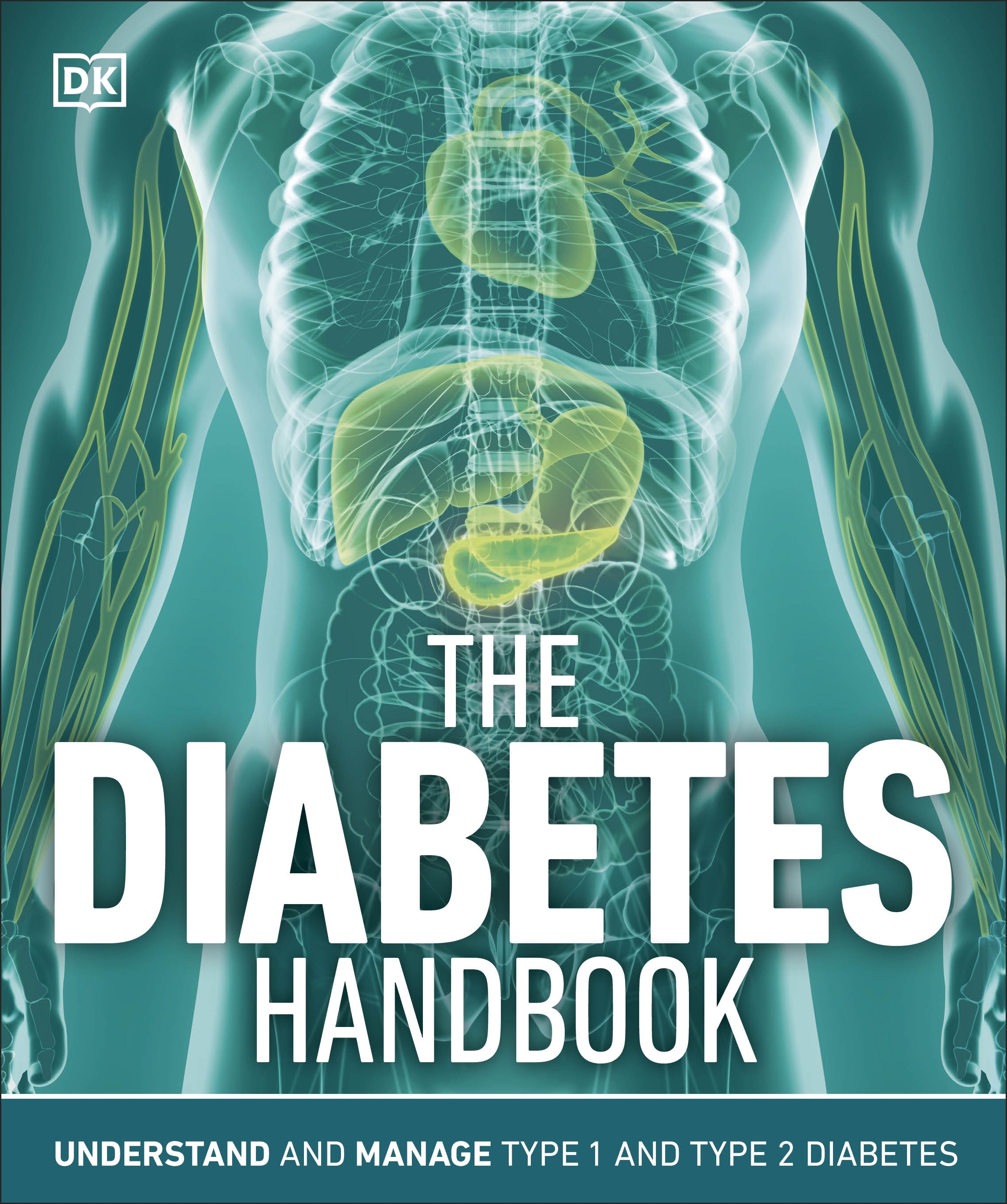 The Diabetes Handbook: Prevention, diagnosis, and treatment by DK ... The Diabetes Handbook: Prevention, diagnosis, and treatment by DK ...
