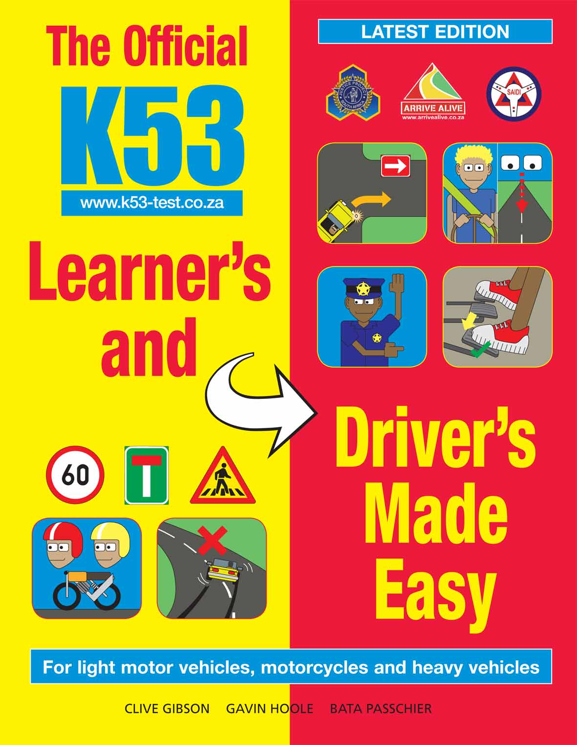 e - The Official K53 Learner's and Driver's Made Easy by Gibson, Clive ...