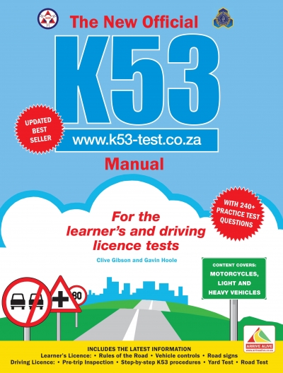 The New Official K53 Manual by Hoole, Gavin; Gibson, Clive | Penguin ...